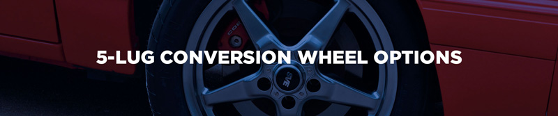 Mustang 4 to 5 Lug Conversions | Mustang 5 Lug Conversion